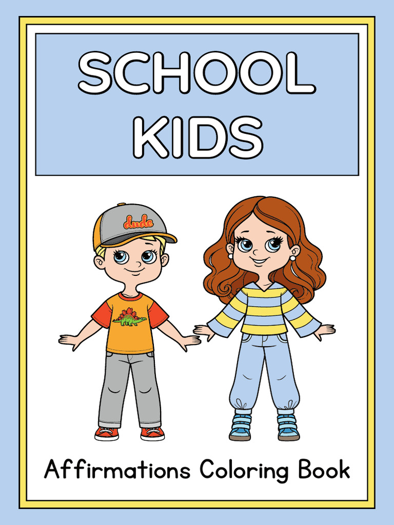 School Kids Positive Affirmations Coloring Booklet Grayscale Lined ...