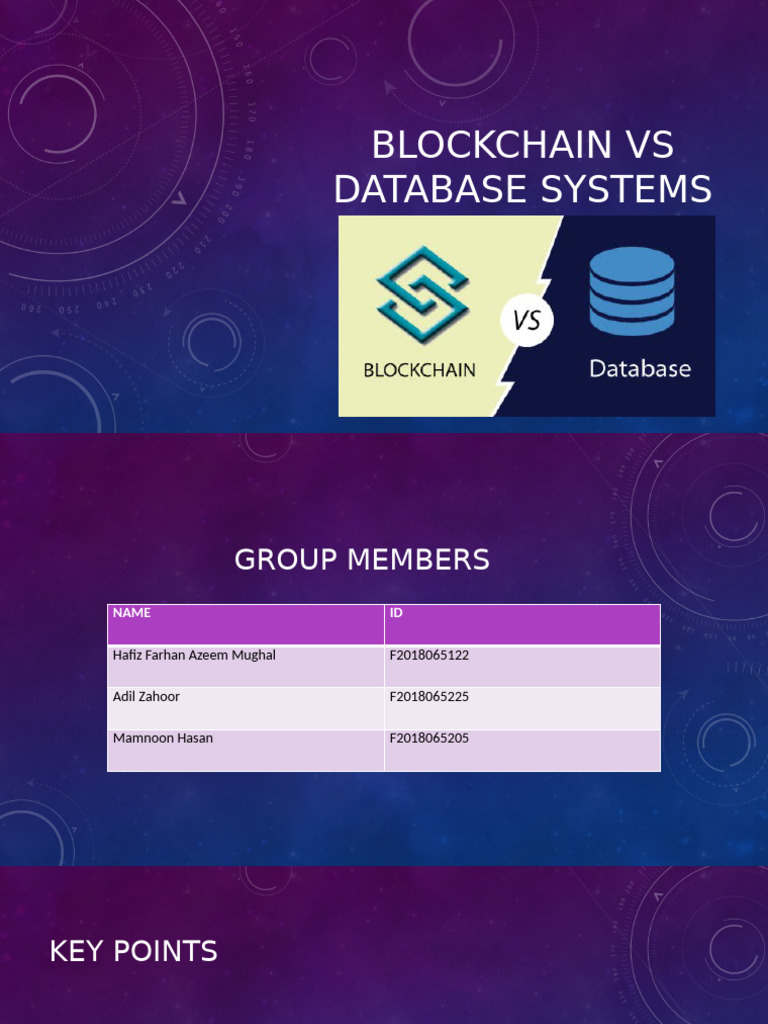 Blockchain vs Database Systems Ppt | PDF | Databases | Backup