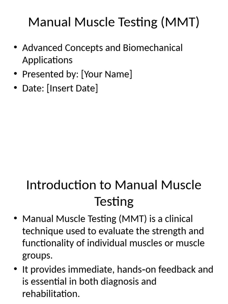 MMT Advanced Presentation | PDF | Physical Therapy | Medical Diagnosis