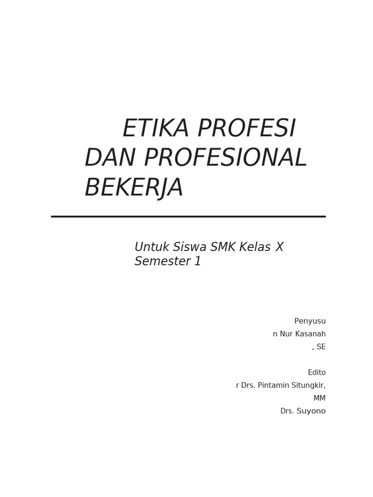 Etika Profesi Dan Profesional Bekerja X 1 | PDF