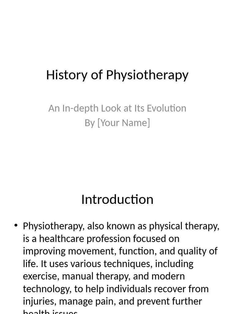 Detailed History of Physiotherapy | PDF | Physical Therapy | Massage