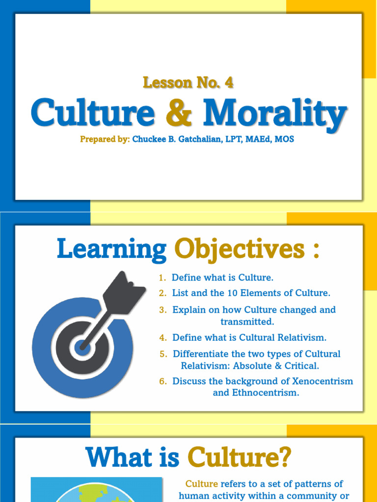 Lesson 4 - Culture and Morality | PDF | Relativism | Social Psychology
