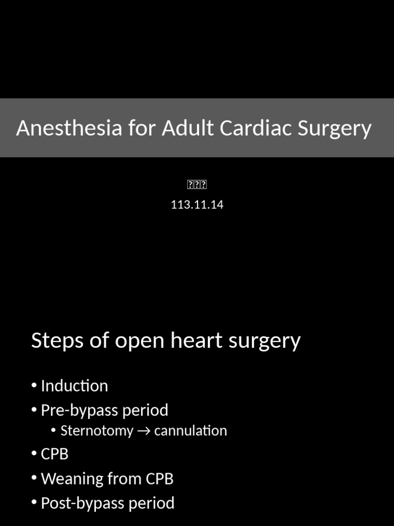 Anesthesia For Adult Cardiac Surgery | PDF | Heart | Cardiovascular System