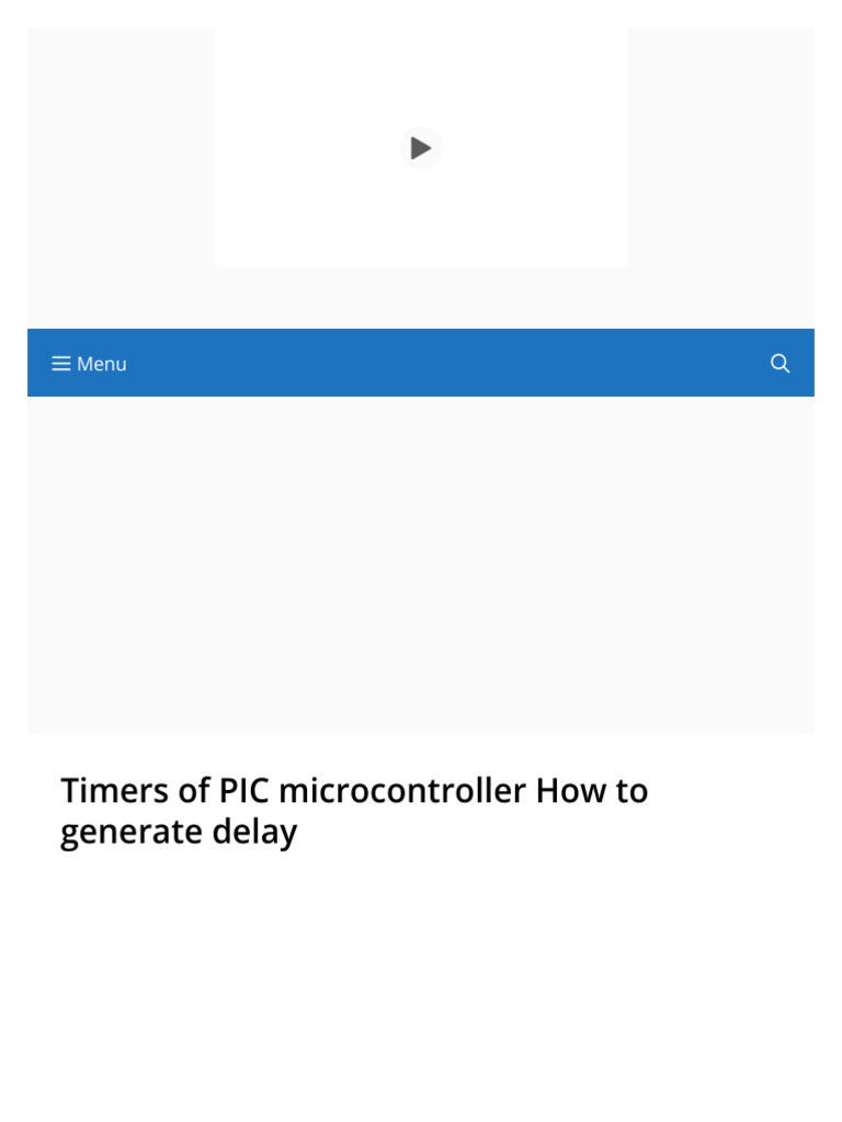 Timers of PIC Microcontroller How to Generate Delay | PDF