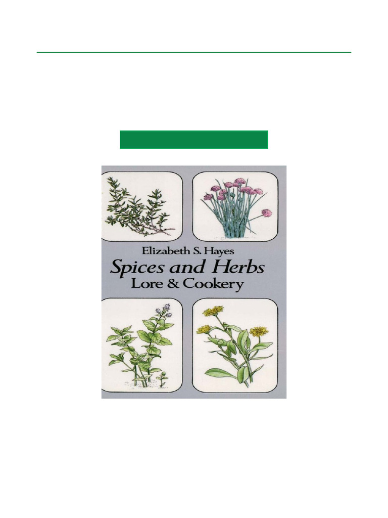 Interact With Spices and Herbs Lore and Cookery Fast Download | PDF ...