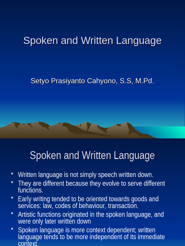 Spoken and Written Language | PDF | Subject (Grammar) | Grammar
