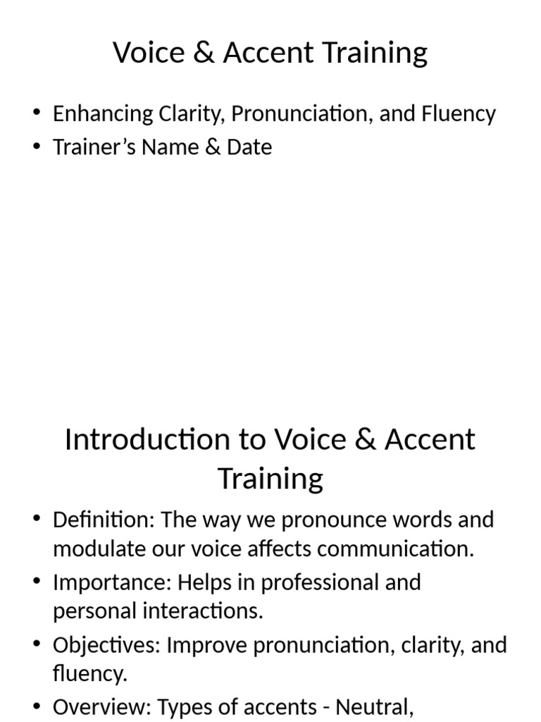 Voice Accent Training Detailed | PDF