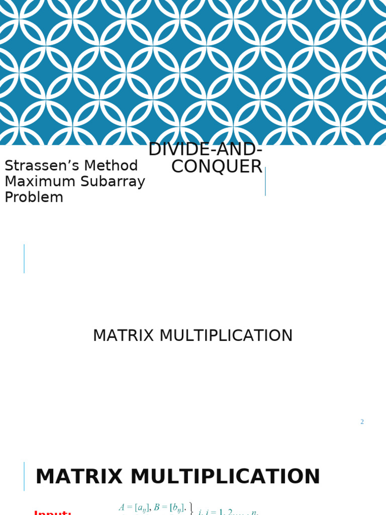 5-Max Subarray and Strassen's Matrix Multiplication | PDF | Matrix (Mathematics) | Algorithms