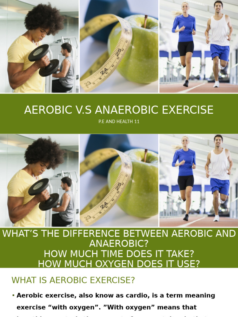 Aerobicandanaerobic 221108030939 0384d37c | PDF | Aerobic Exercise | Strength Training