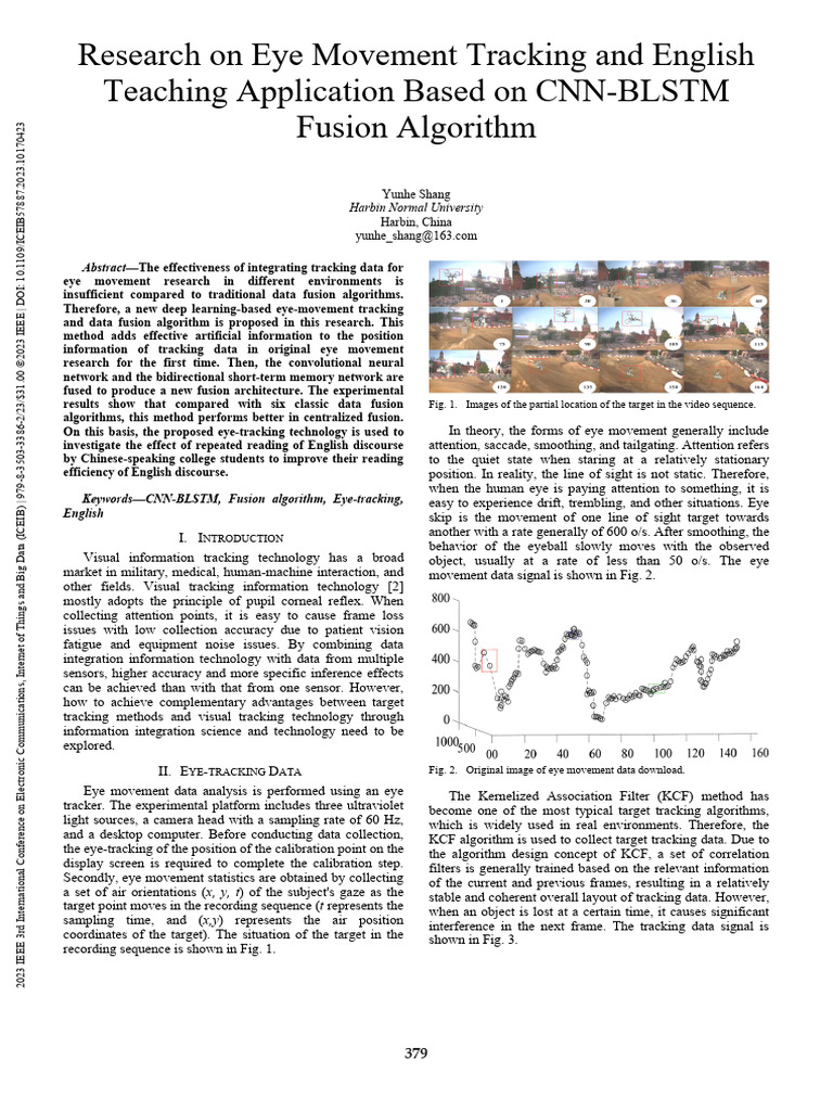 Research On Eye Movement Tracking and English Teaching Application Based On CNN-BLSTM Fusion ...