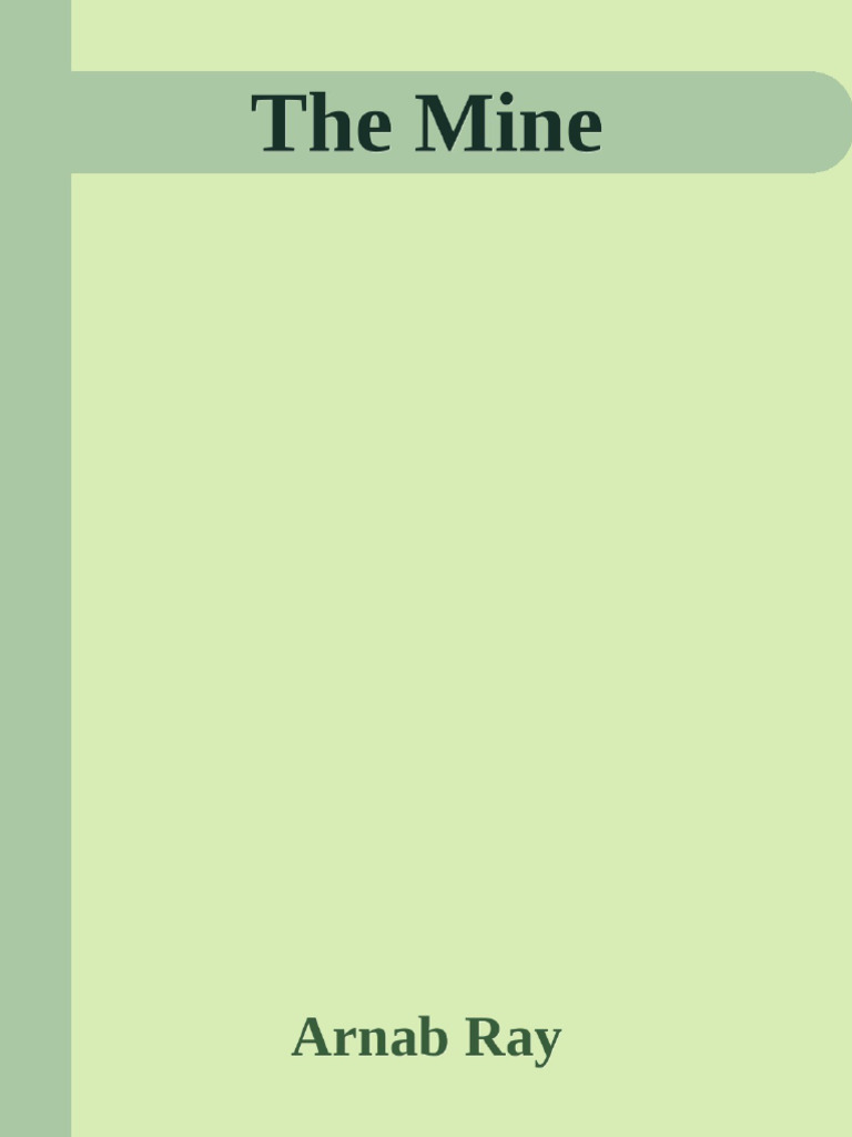 The Mine - Arnab Ray | PDF