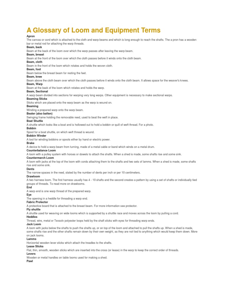 A Glossary of Loom and Equipment Terms | PDF | Loom | Weaving
