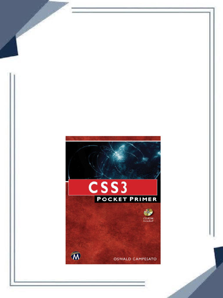 CSS3 Pocket Primer 1st Edition Oswald Campesato - Quickly Download The Ebook To Start Your ...