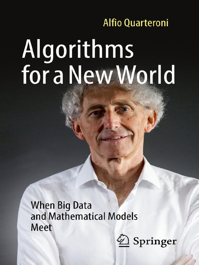 Algorithms For A New World - Alfio Quarteroni | PDF | Infection | Mathematics