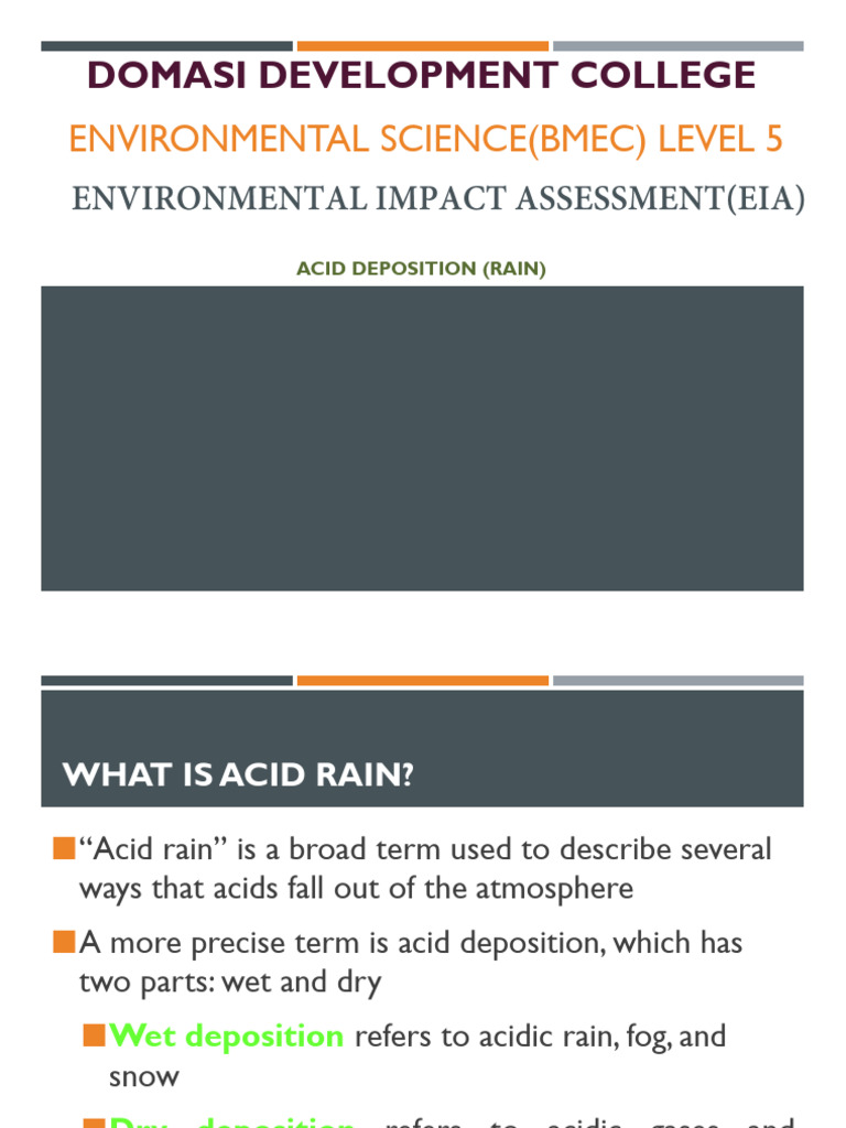 Lecture 4 - EIA - Acid Deposition (Rain) - (Environmental Science BMEC ...