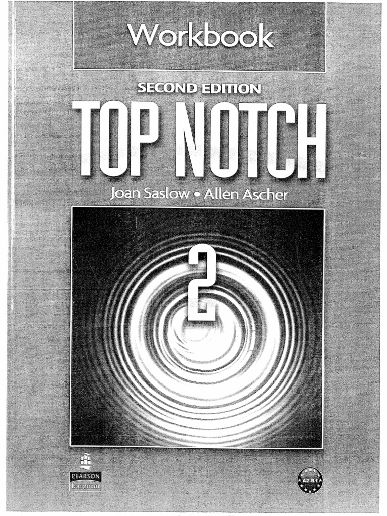 TOP NOTCH 2 WORKBOOK SEGUNDA EDICION | PDF
