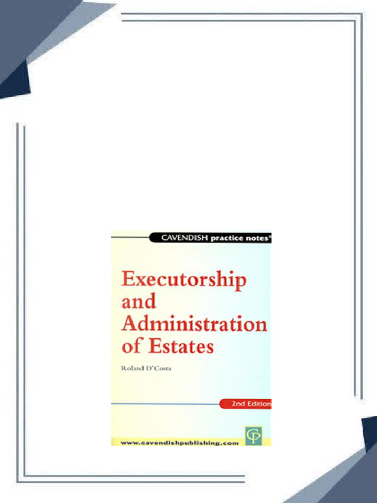 Practice Notes Executorship and Administration of Estates 2nd Edition ...