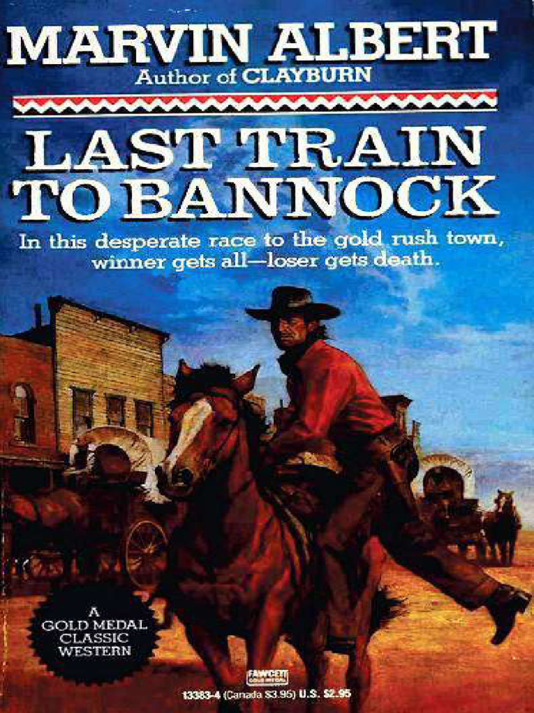 Last Train To Bannock by Marvin Albert | PDF