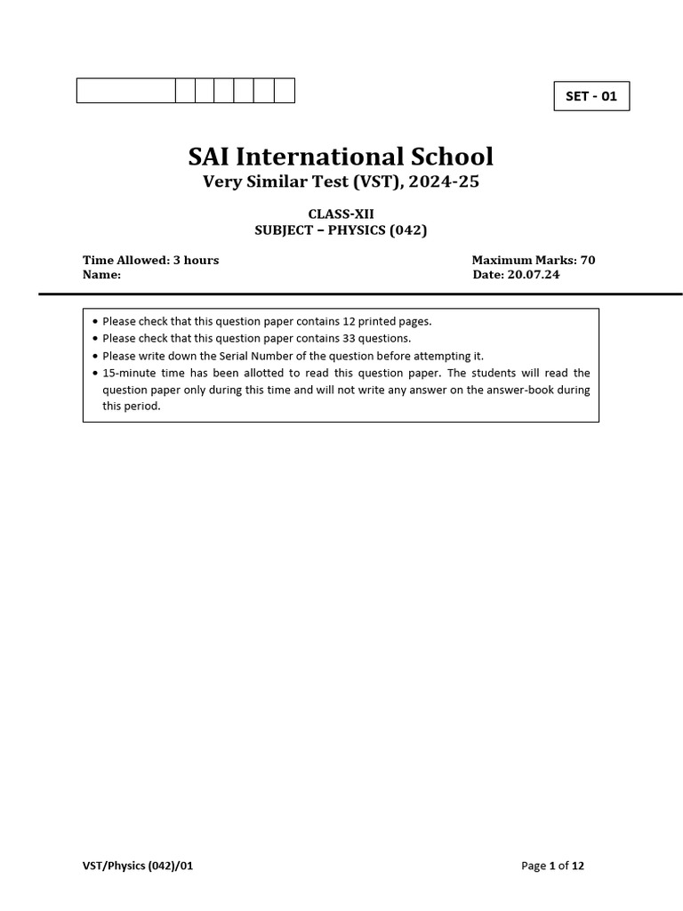 VST-12-PHYSICS-QP-2024-25 | PDF | Photoelectric Effect | Electron