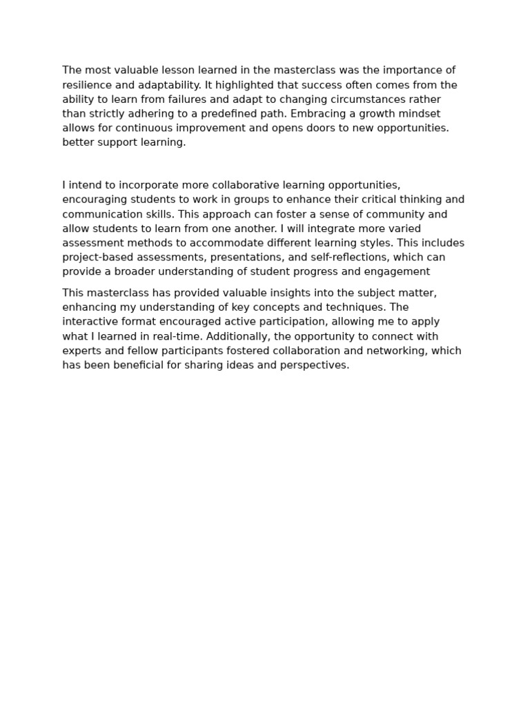 The Most Valuable Lesson Learned in The Masterclass Was The Importance ...