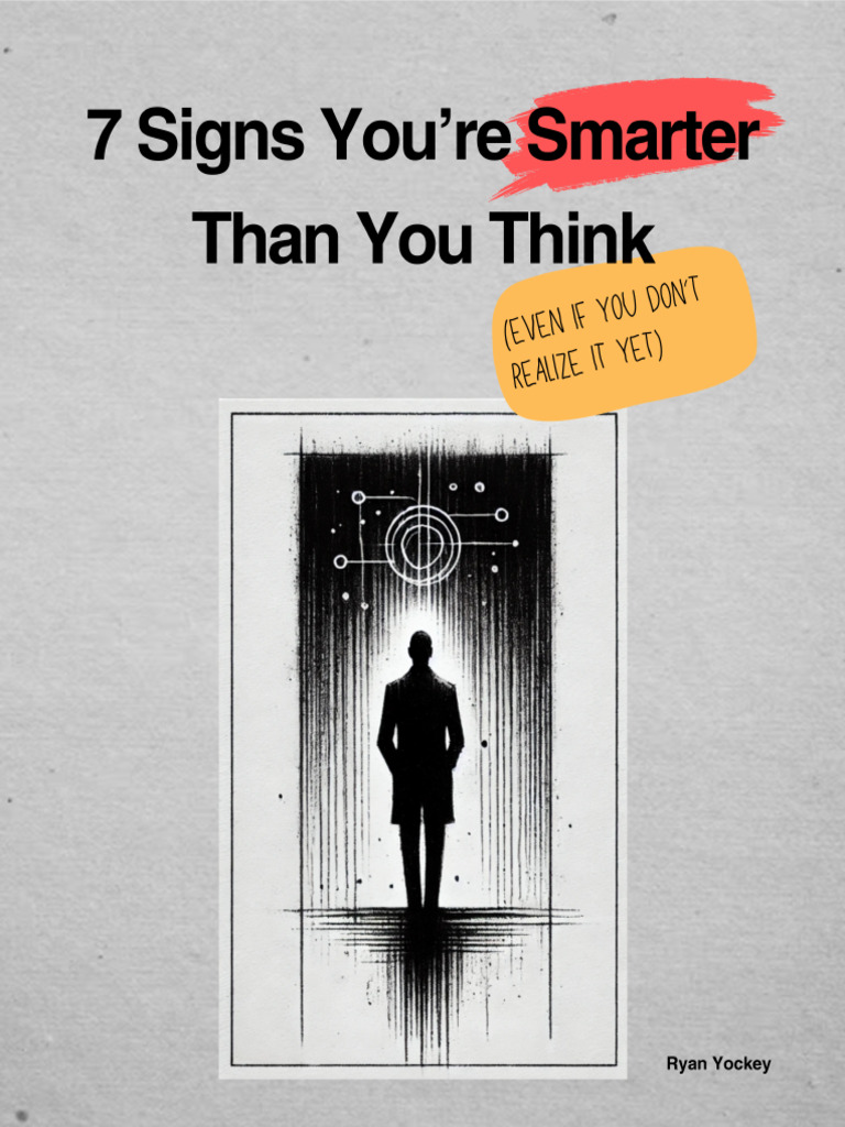 7 Signs You're Smarter Than You Think | PDF