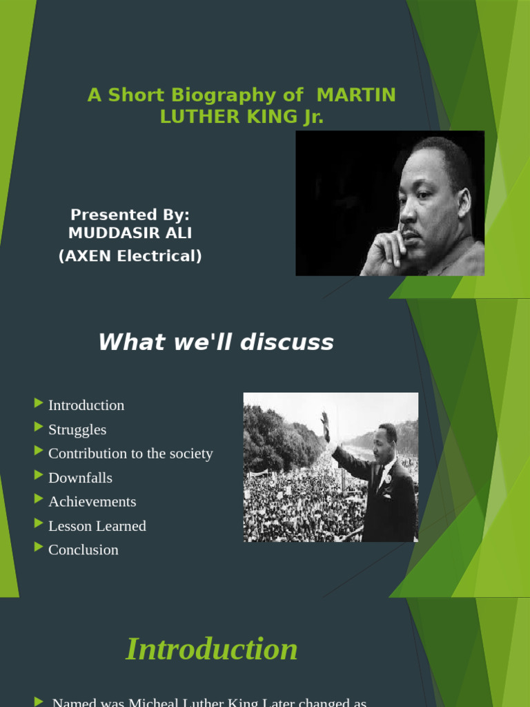 Short Biography Presentation (Muddasir Ali) | PDF | Martin Luther King ...