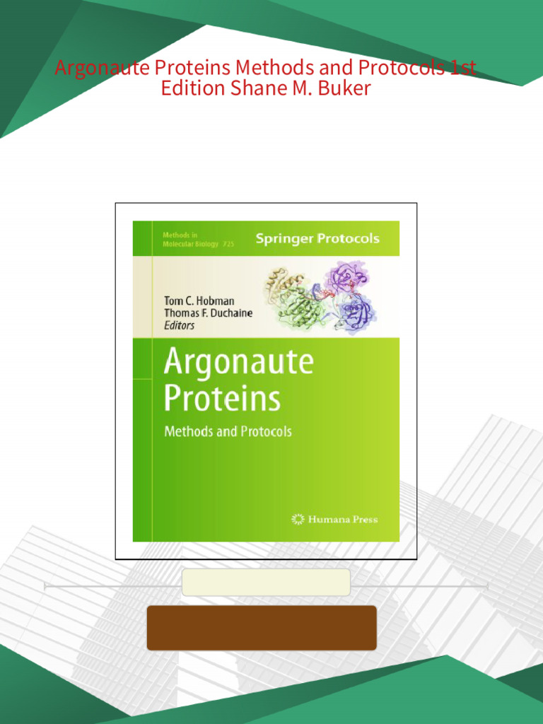 Argonaute Proteins Methods and Protocols 1st Edition Shane M. Buker ...