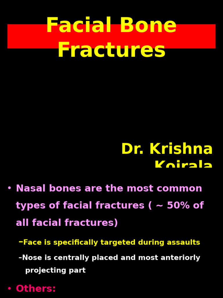 11. Facial Bone fractures | PDF | Human Nose | Human Anatomy