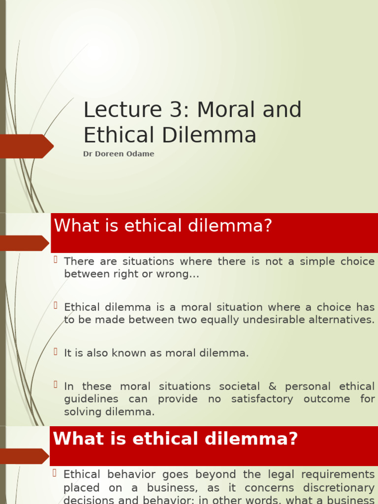 Lecture 3 - Ethical Dilemma | PDF | Morality | Social Psychology