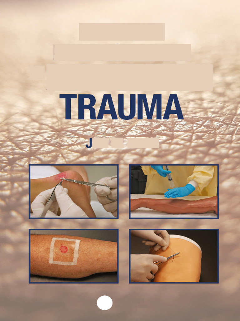 Joel W Beam Clinical Management of Acute Skin Trauma 2024, CRC Press (1 ...