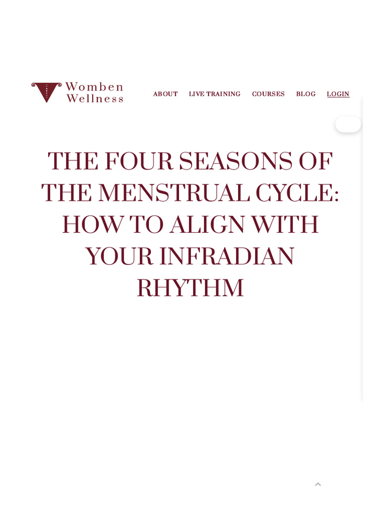 The Four Seasons of The Menstrual Cycle - How To Align With Your ...