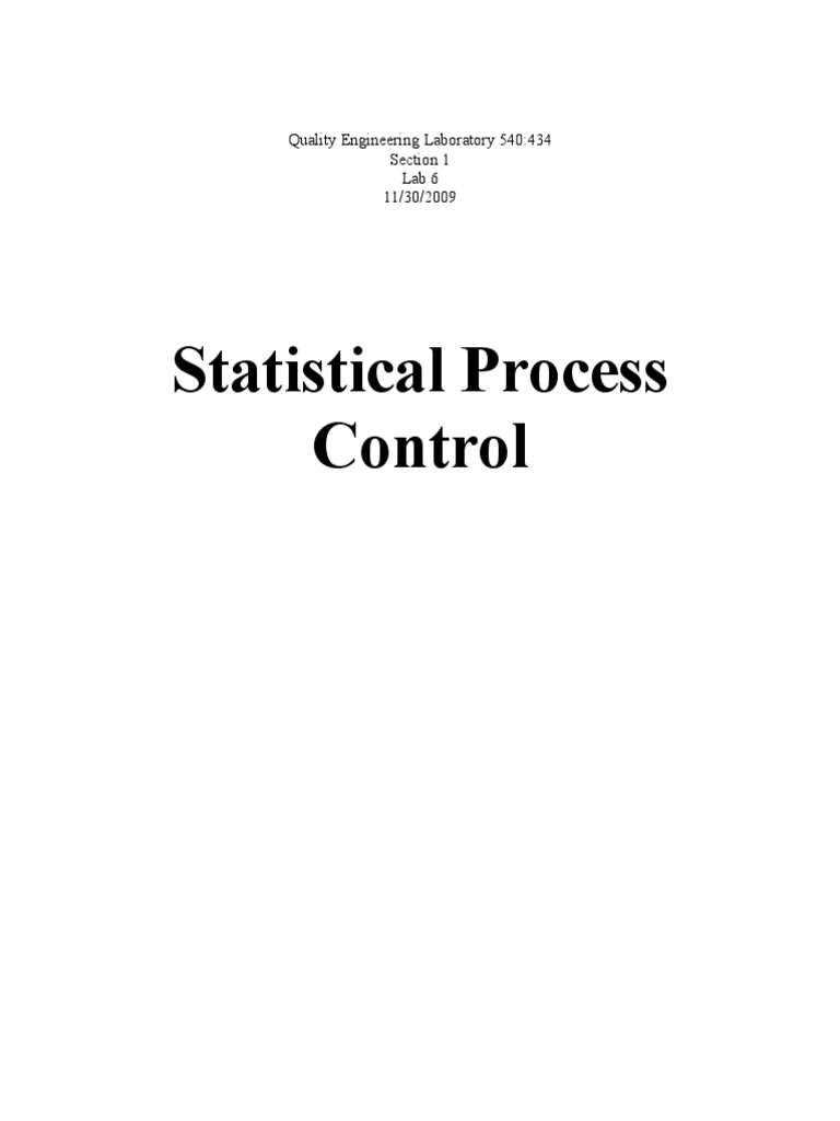 Statistical Process Control: Quality Engineering Laboratory 540:434 ...