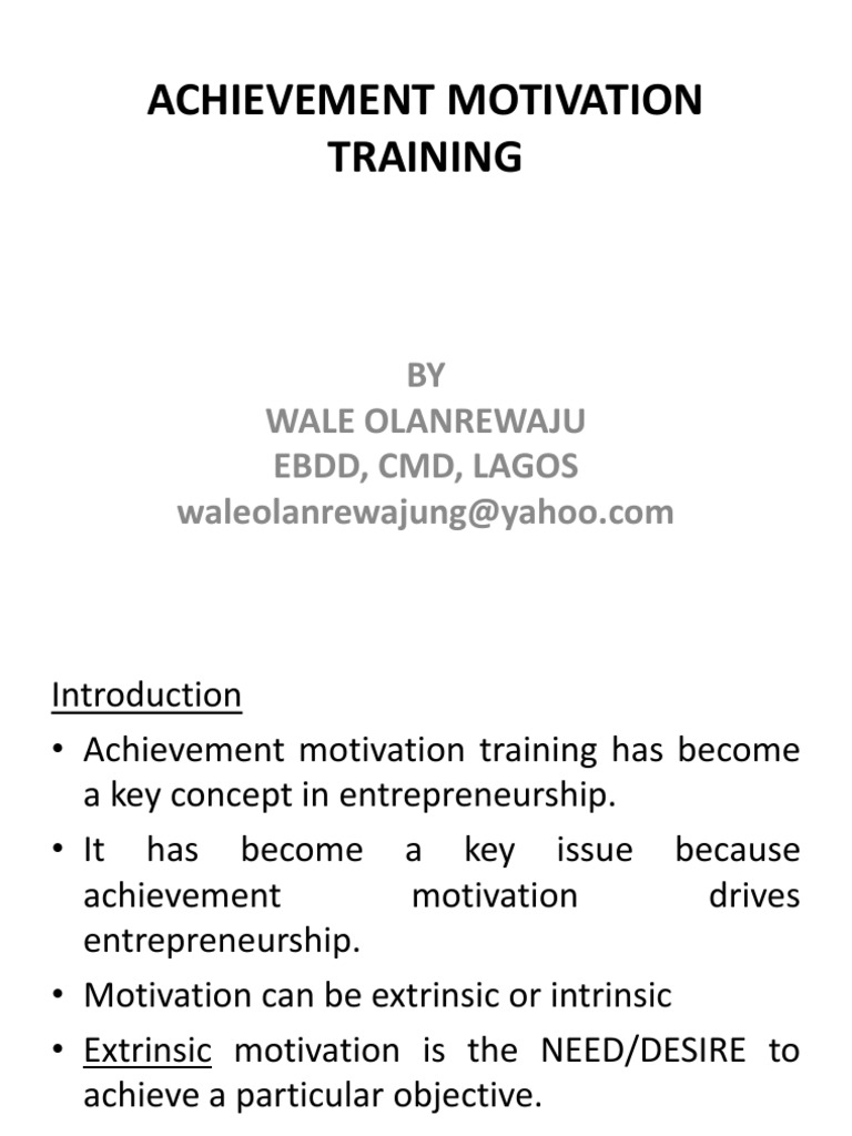 Achievement Motivation Training 2 | Entrepreneurship | Motivation ...