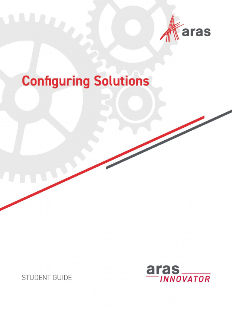 Aras Innovator ConfiguringSolutions StudentGuide July2023 | PDF ...