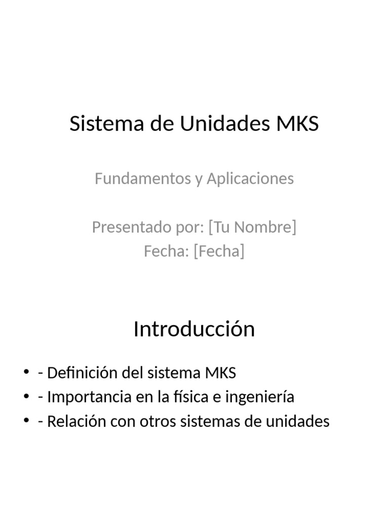 Sistema Unidades MKS | PDF