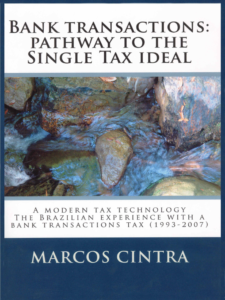 Bank Transactions Pathway To The Single Tax Ideal | PDF | Taxes | Tax ...