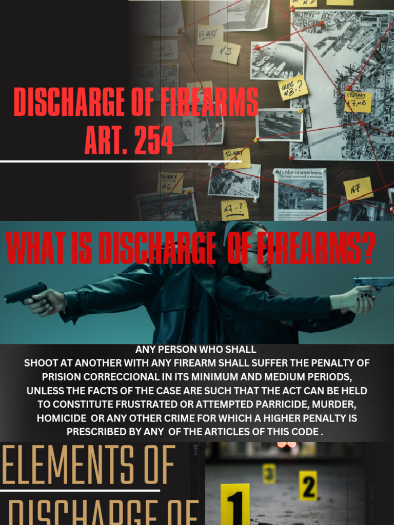 Art. 254 Discharge of Firearm by Del Pintor, Mark | PDF | Murder | Firearms