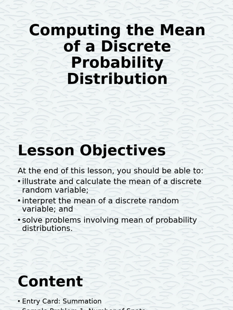 ppt04. Computing The Mean of A Discrete Probability Distribution | PDF | Mean | Probability ...