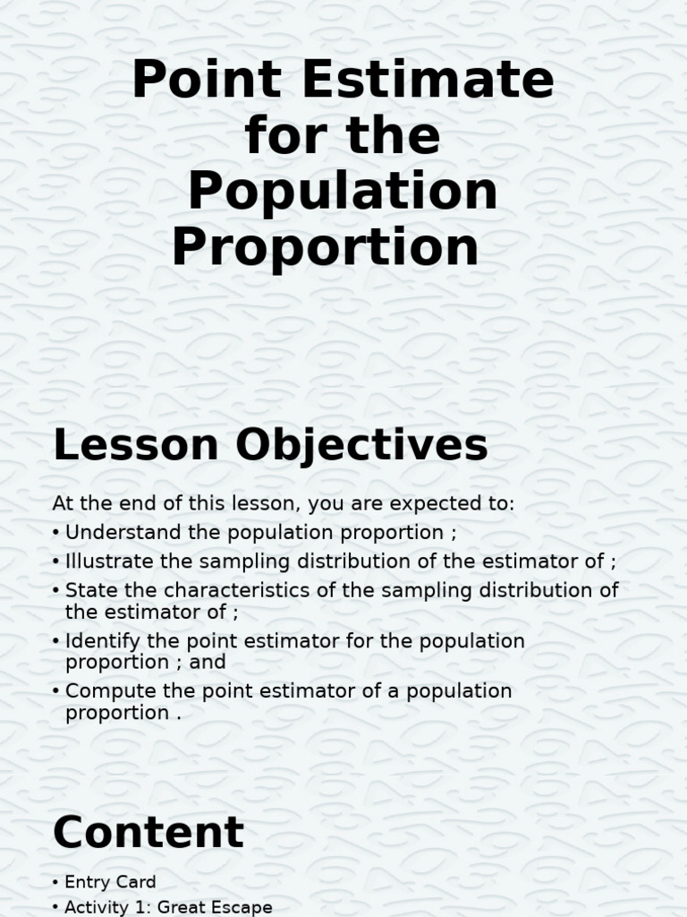 Ppt10. Point Estimate For The Population Proportion | PDF | Estimator | Statistical Analysis