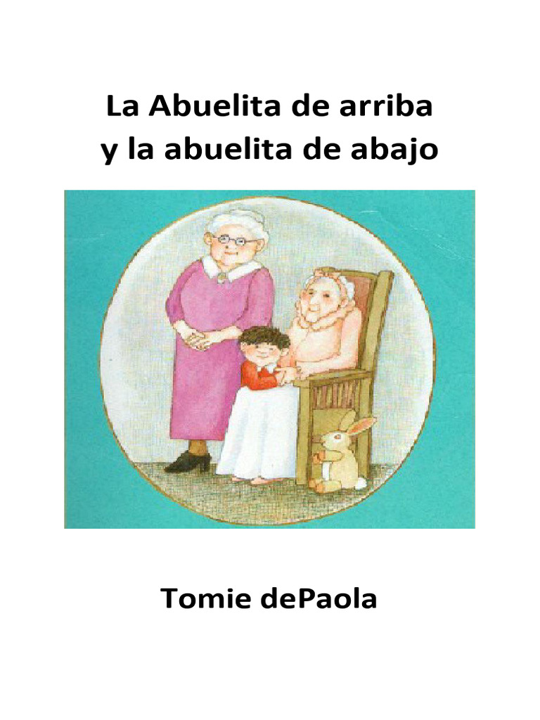 La Abuelita de Arriba y La Abuelita de Abajo | PDF