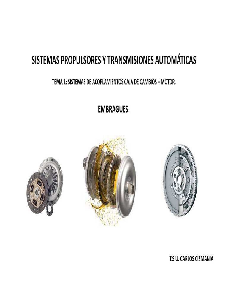 Spta - Tema 1 Embragues v1.1 | PDF | Embrague | Transmisión automática