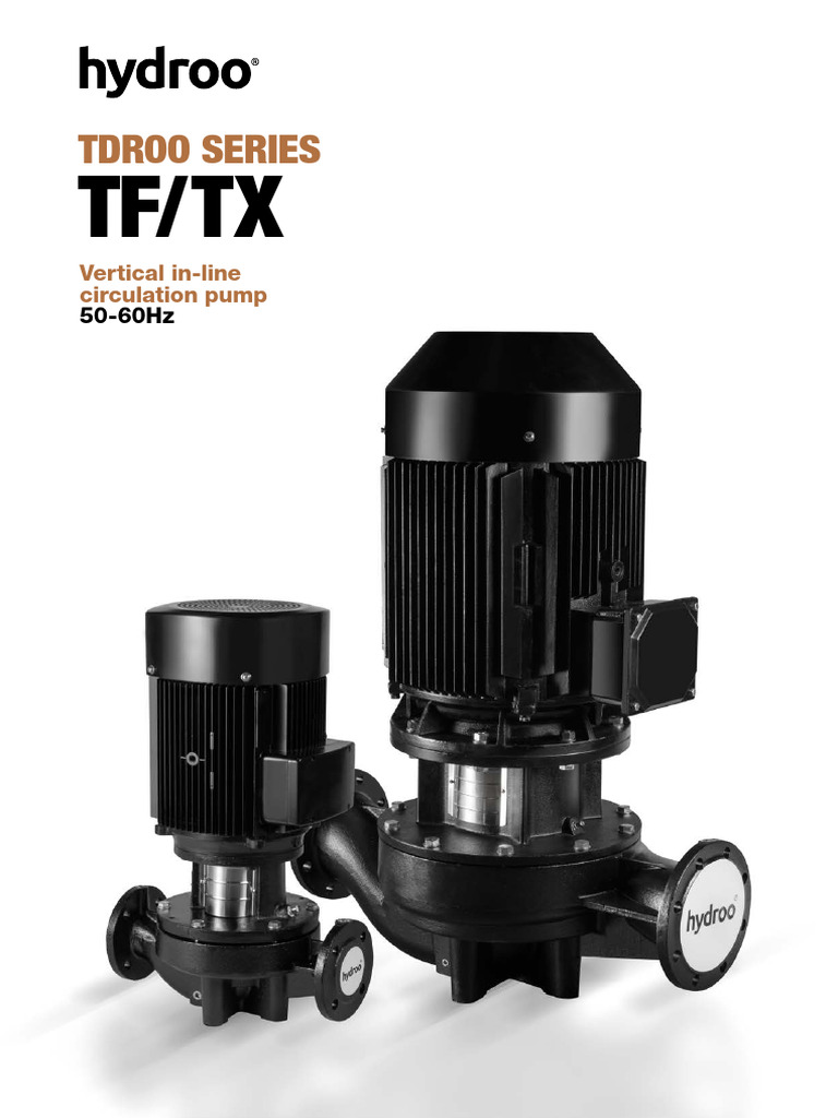 TDROO SERIES TF-TX | PDF | Pump | Mechanical Engineering
