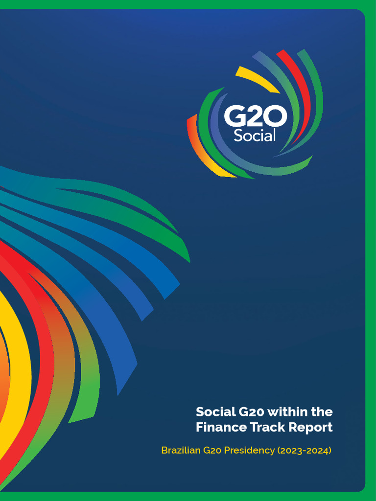 Social G20 Finance Track Report 2024 | PDF | Brazil | Luiz Inácio Lula ...