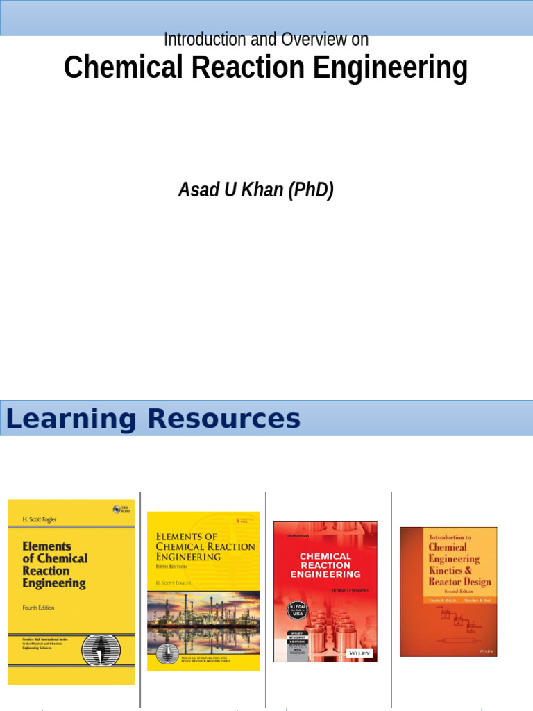 CRE Lec-01 Introduction and Overview 2025 | PDF | Chemical Reactor | Reaction Rate