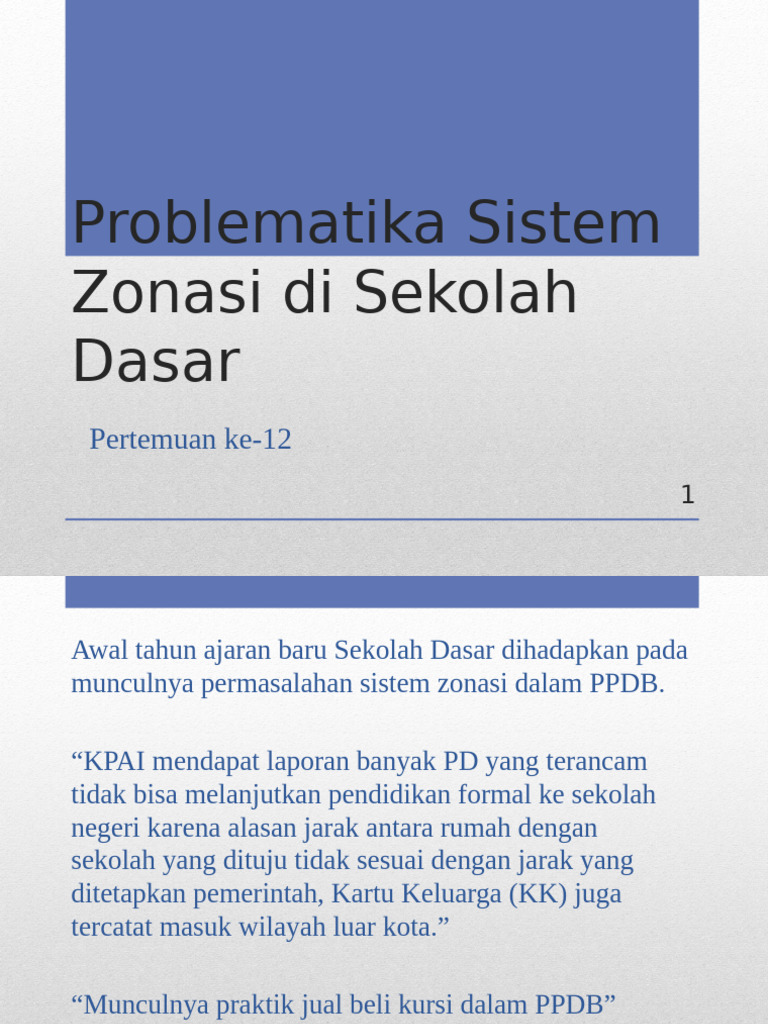 Problematika Sistem Zonasi Di Sekolah Dasar | PDF