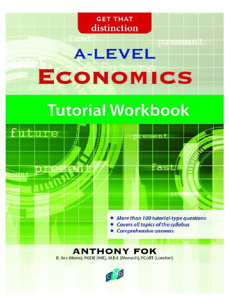 A Level Economics Tutorial Workbook | PDF
