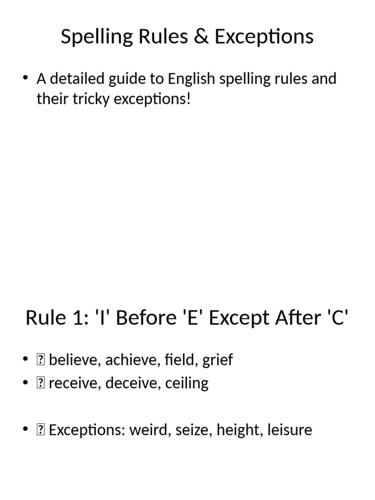 Spelling Rules and Silent E Exceptions | PDF