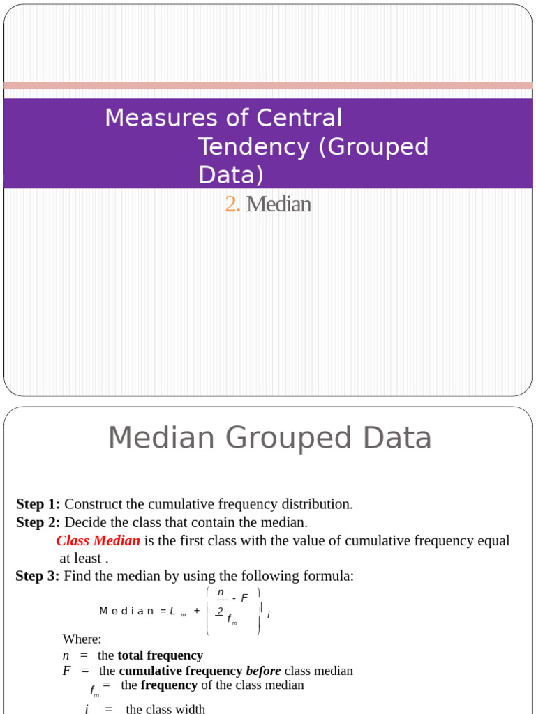 Measures of Central Tendency Grouped Data | PDF | Median | Descriptive ...