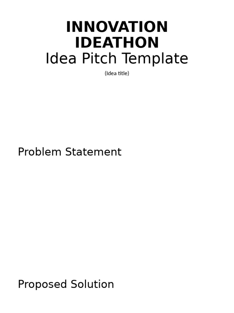 Innovation Ideathon Idea Pitch Template | PDF