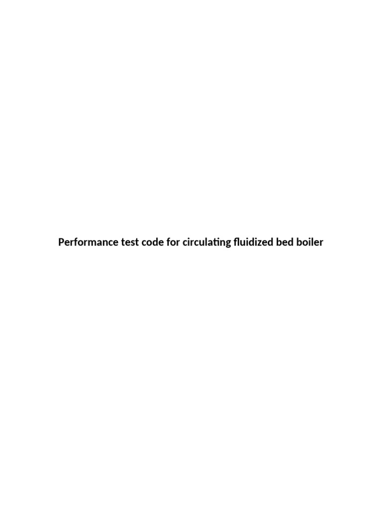 Performance Test Code For Circulating Fluidized Bed Boiler | PDF ...